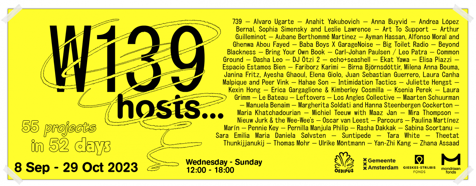 W139 – W139 is a presentation and production space for contemporary art